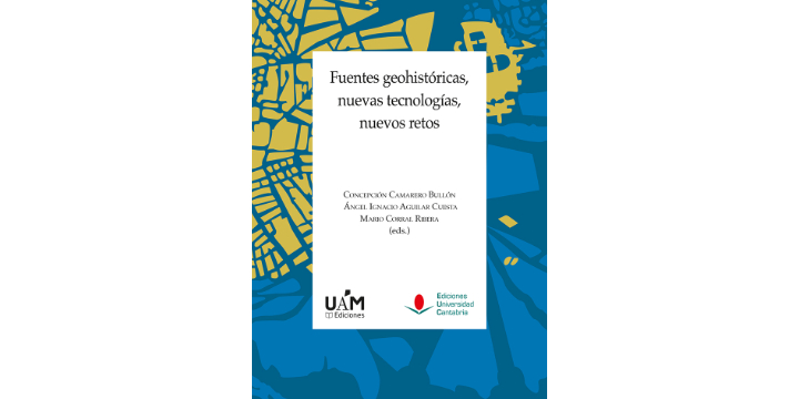 AEHE | Fuentes geohistóricas, nuevas tecnologías, nuevos retos.