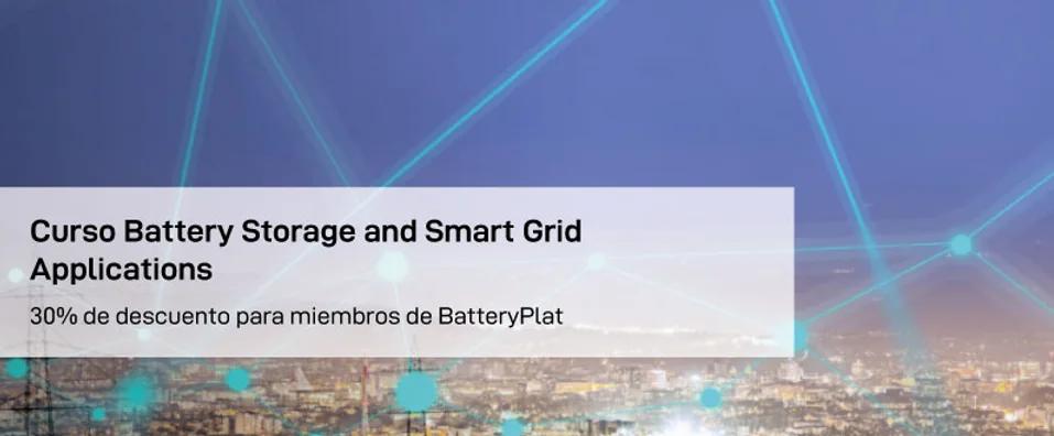 BatteryPlat | Curso Battery storage and smart grid application